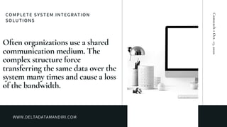 Complete system integration solutions. | PPT