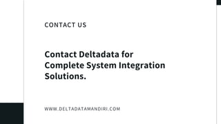 Complete system integration solutions. | PPT
