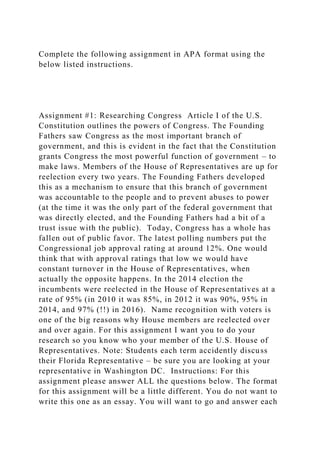 Complete the following assignment in APA format using the below list ...