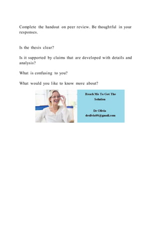 Complete the handout on peer review. Be thoughtful in your responses | PDF