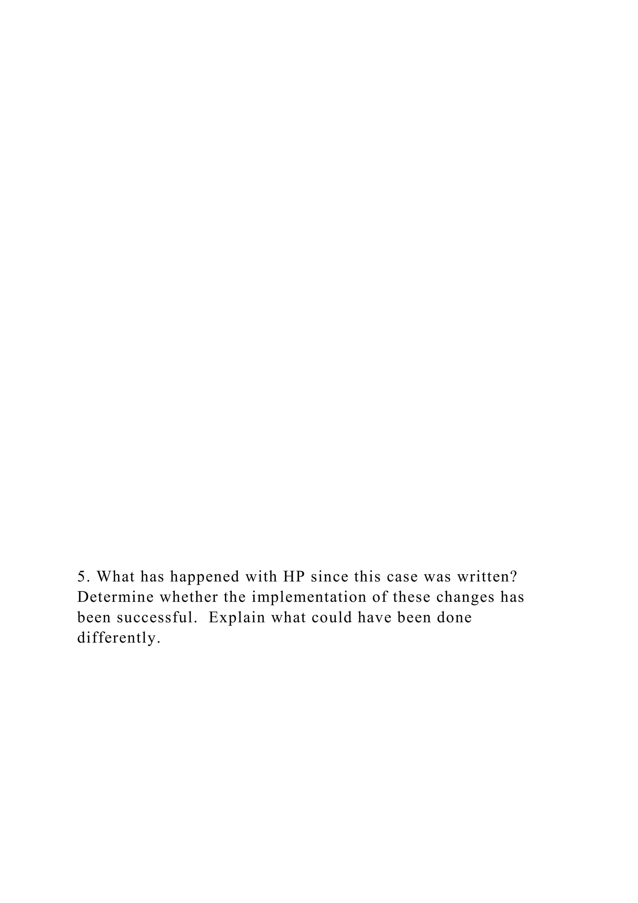 Complete the Hewlett-Packard Case Study Analysis. Answer all the q.docx