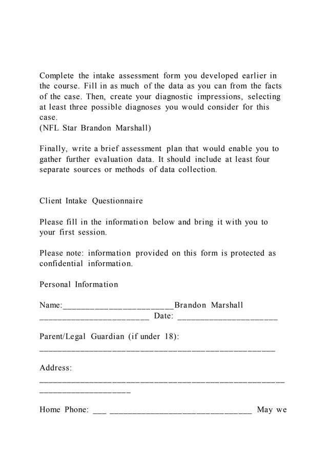 Complete the intake assessment form you developed earlier in the | PDF