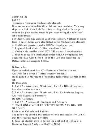 Complete the Lab #7 Exercises from your Student Lab Manual.Bec.docx