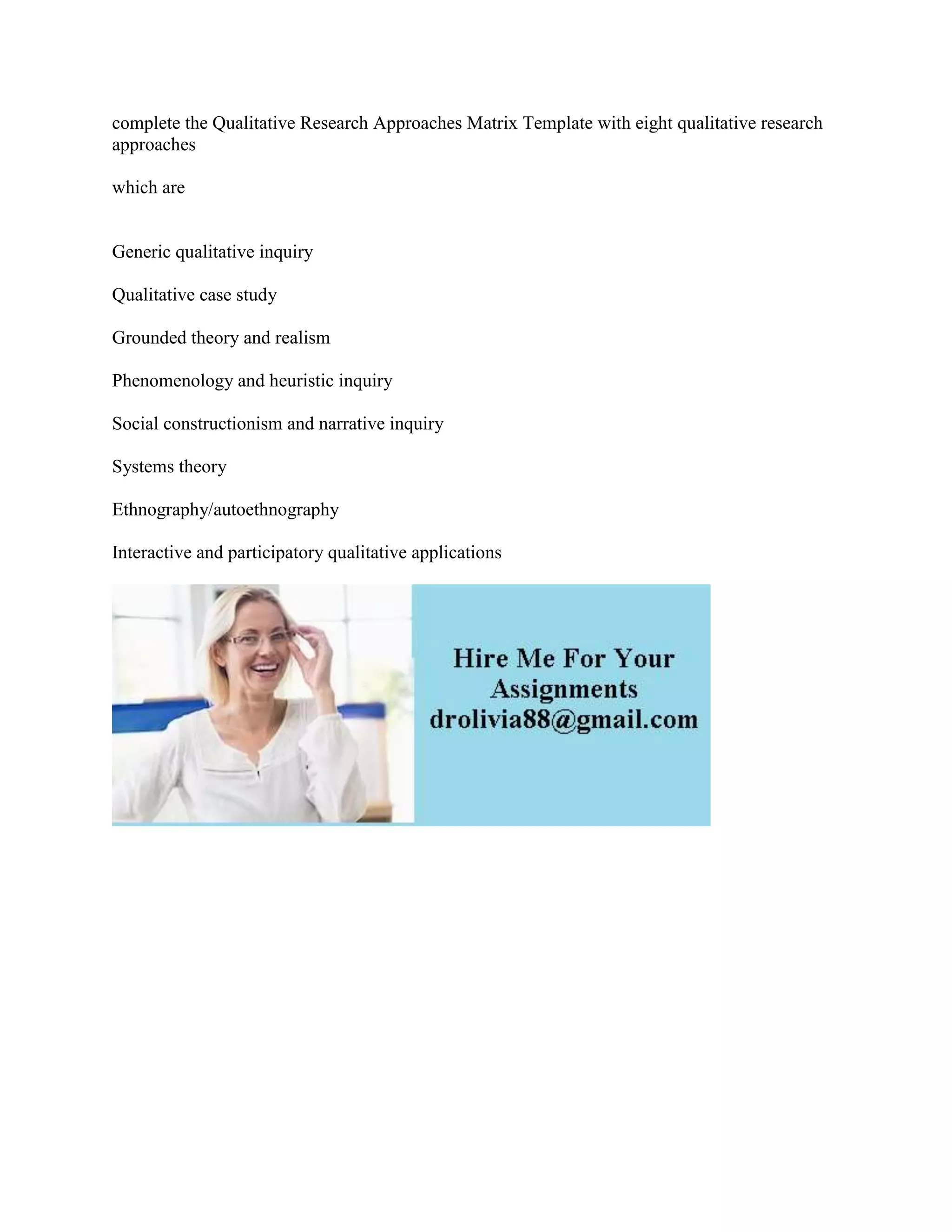 complete the Qualitative Research Approaches Matrix Template with eigh.docx