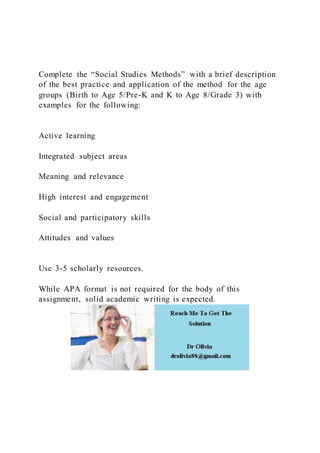 Complete the Social Studies Methods” with a brief description o | DOCX
