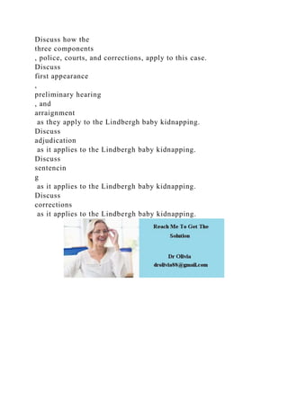 Complete the Unit 1 Assignment What happened to the Lindbergh baby.docx