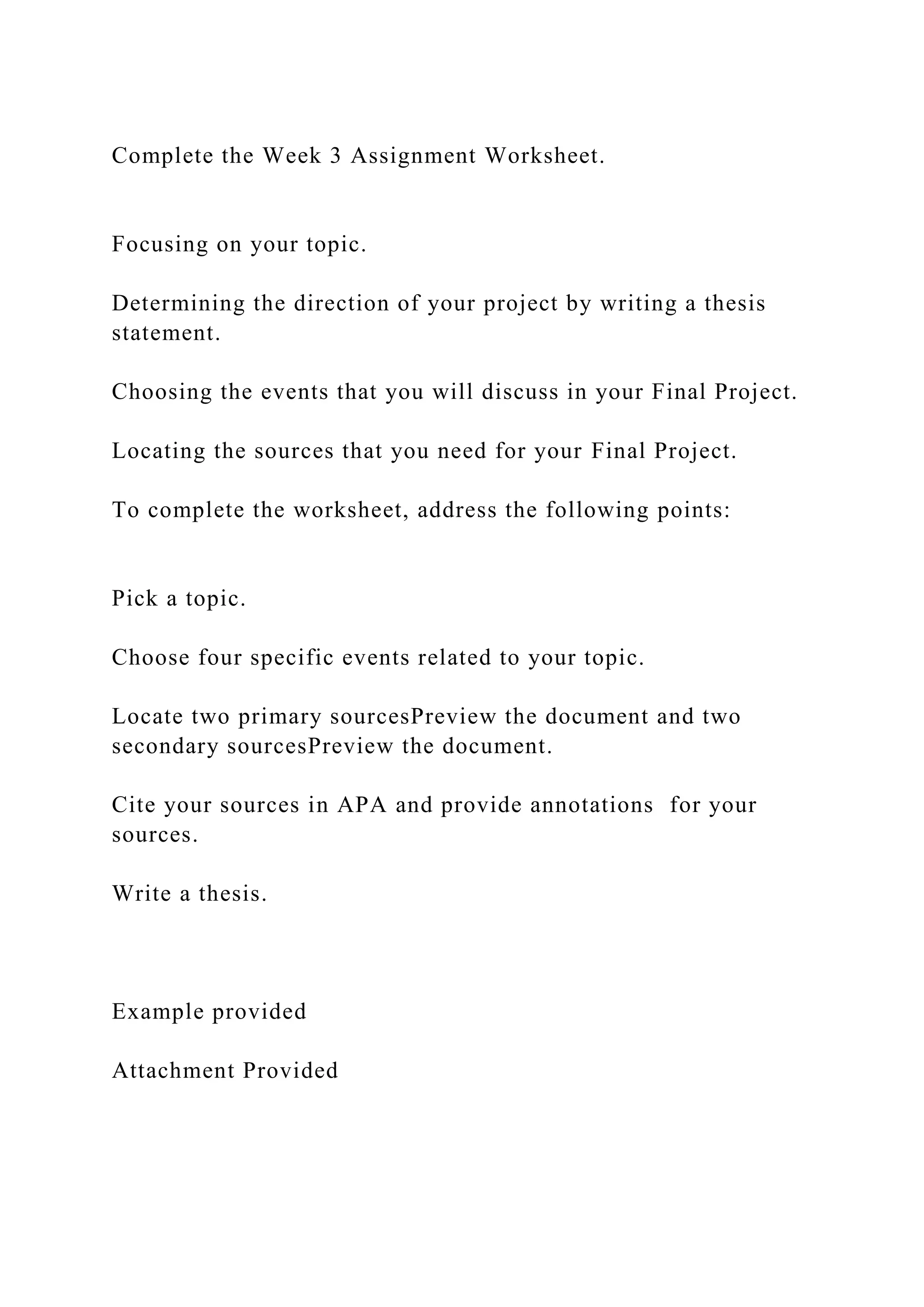Complete the Week 3 Assignment Worksheet. Focusing on your top.docx