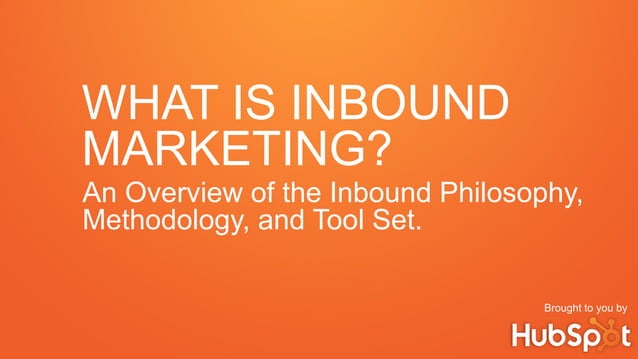 What is Inbound Marketing? A Comprehensive, Downloadable Training ...