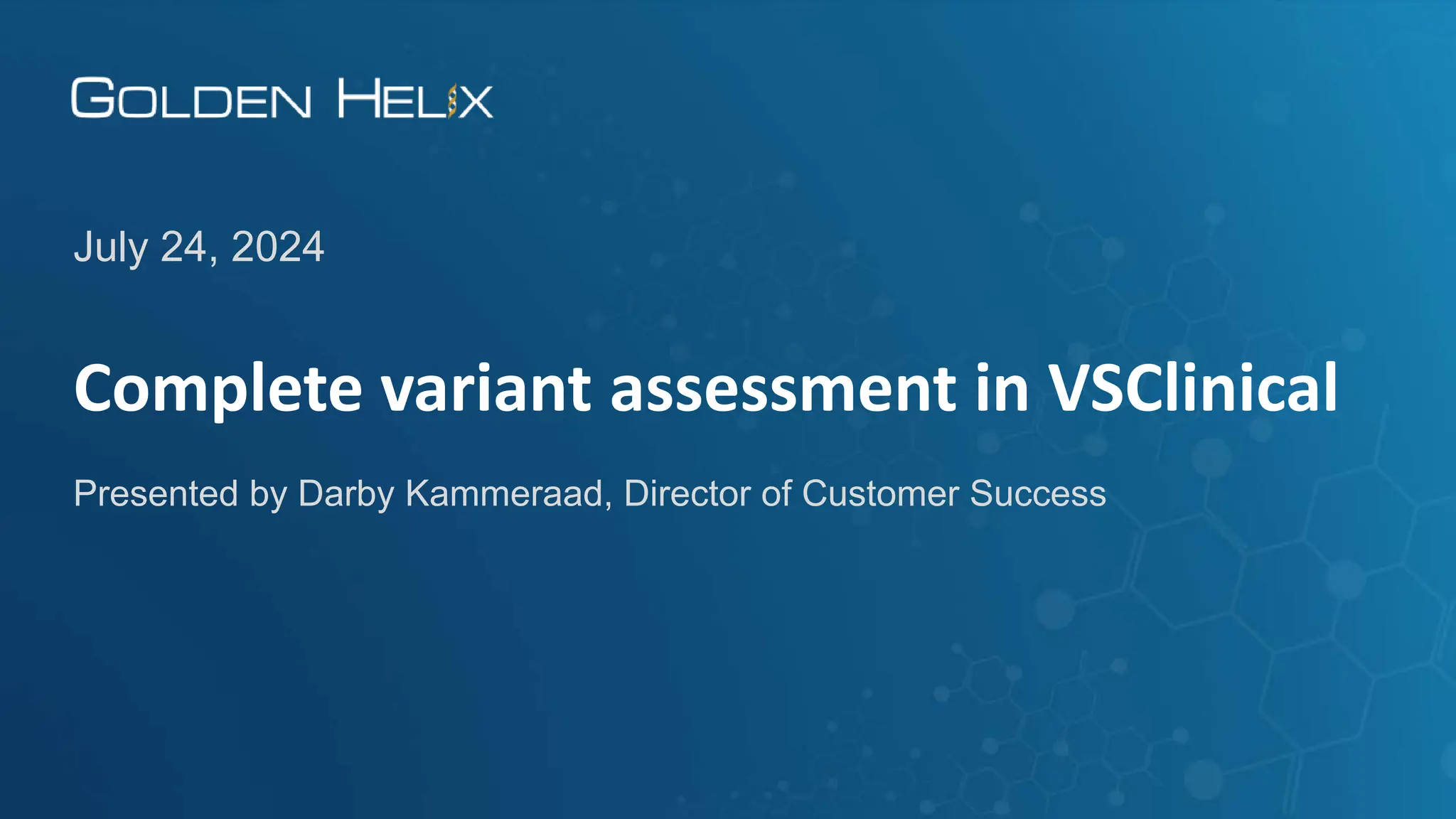 Complete Variant Assessment in VSClinical | PPTX