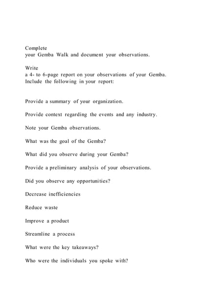 Complete your Gemba Walk and document your observations.Wr