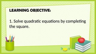 completing-the-square quadratic equation.pptx
