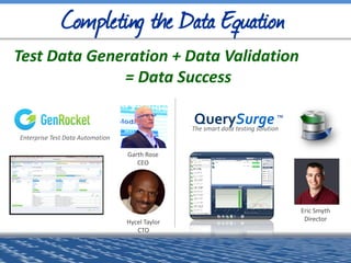 Completing the Data Equation: Test Data + Data Validation = Success | PPT