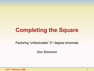 Completing the square | PPT | Technology & Computing
