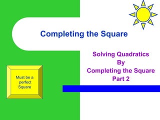 Completing the Square.ppt