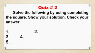 Completing the square.pptxnfkdkfkfkkdkdld | PPTX