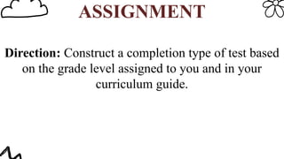 Completion Type of Test and Its Principles | PPT