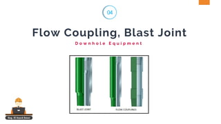 perforated joint, flow coupling and blast joint | PDF