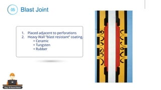 perforated joint, flow coupling and blast joint | PDF