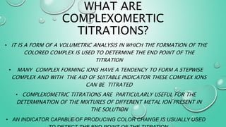 Complexometric Titration - Lidia Maria | PPTX