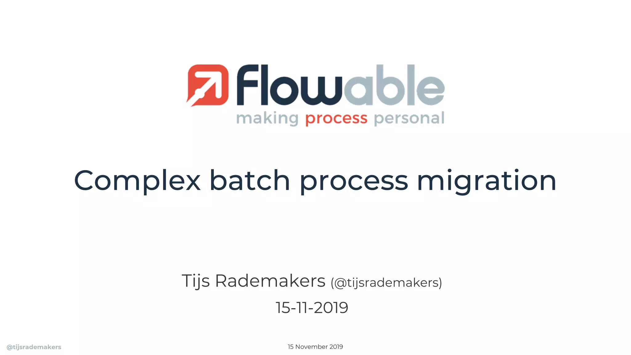Complex batch process migration | PPT