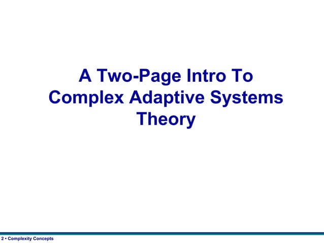 Complexadaptivesystemstheory 12613245196525-phpapp02 | PPT