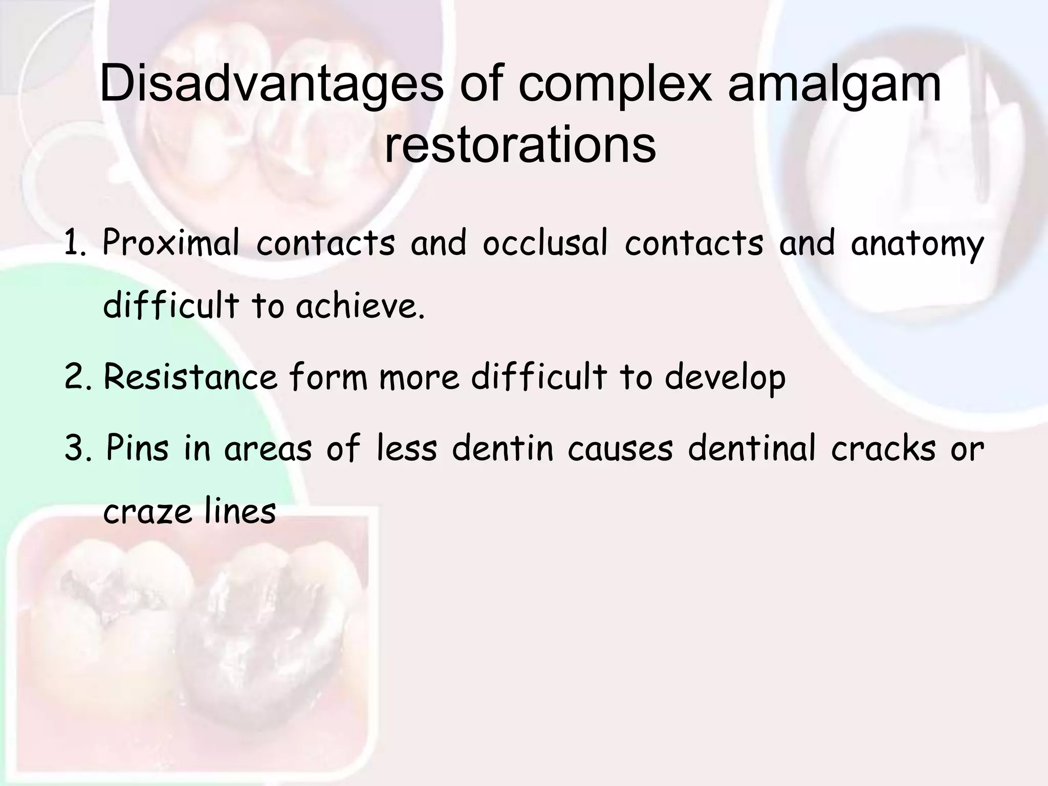 Complex amalgam restoration | PPTX | Dental Health | Diseases and Conditions