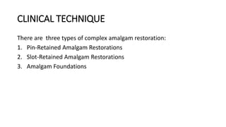 complex amalgam restoration.pptx