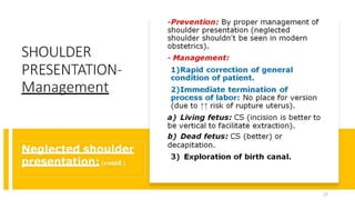 complex and shoulder presentation&cord prolapse and presentation.pptx