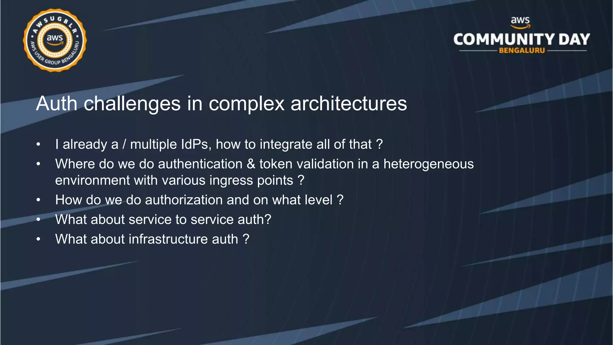 Complex Architectures For Authentication And Authorization On Aws Pptx Cloud Computing