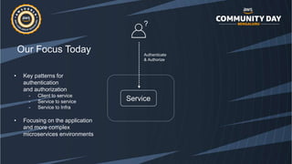 Complex architectures for authentication and authorization on AWS ...