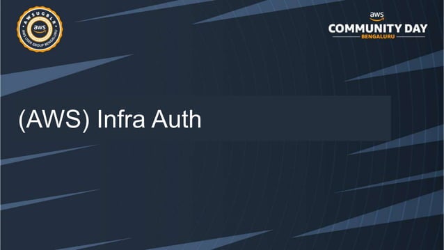 Complex architectures for authentication and authorization on AWS | PPT