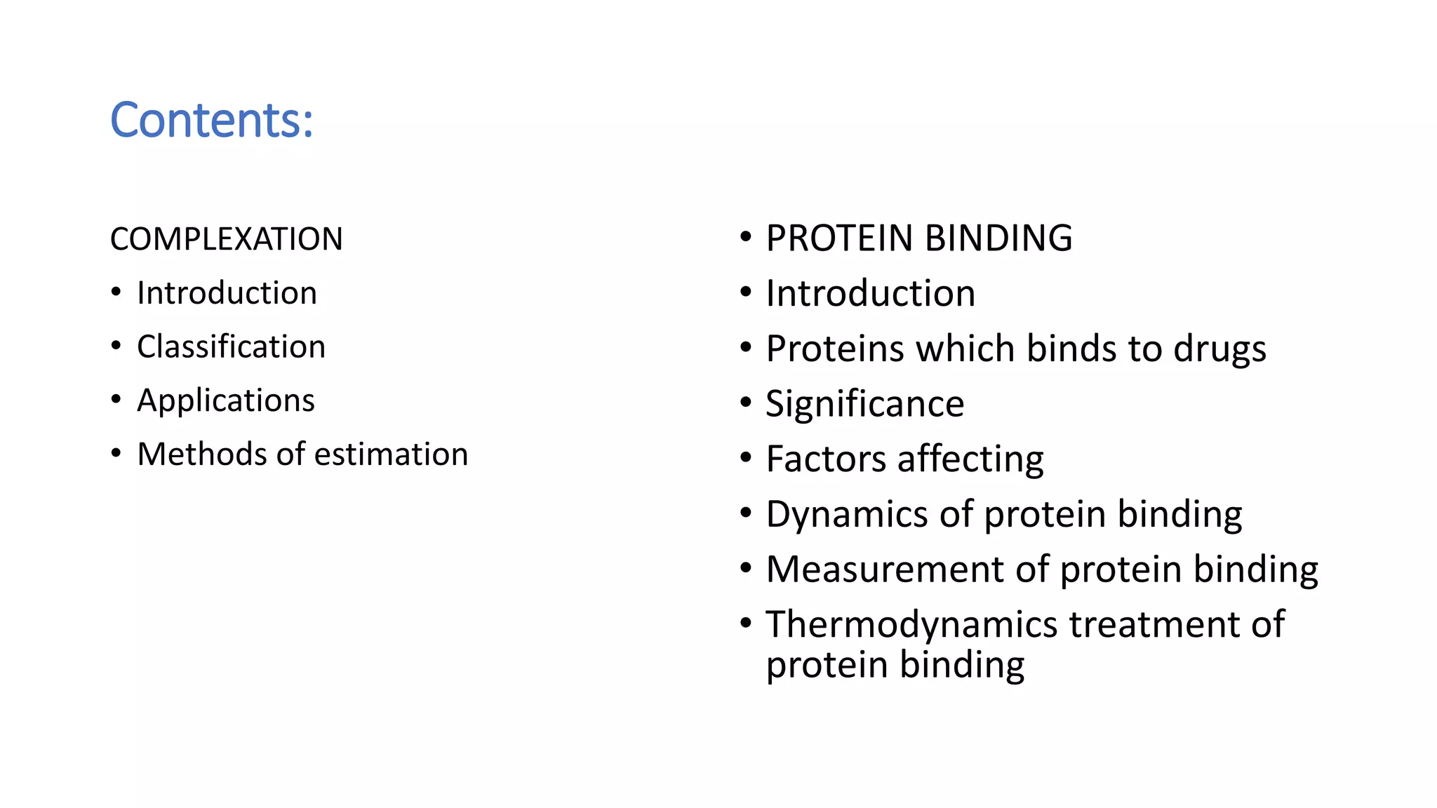 Complexation and protein binding | PPTX