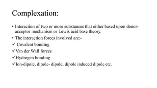Complexation and Protein Binding [Part-1] (Introduction and ...
