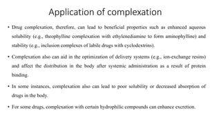 Complexation and protein binding | PPTX | Chemistry | Science