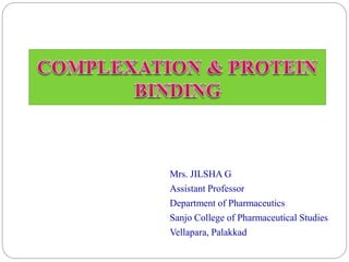 Complexation & protein binding | PDF
