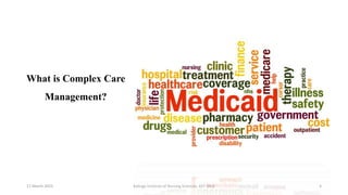 Complex Care Management by Nursing Personnel | PPTX