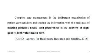 Complex Care Management by Nursing Personnel | PPTX