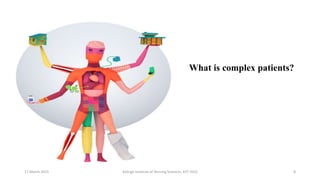 Complex Care Management by Nursing Personnel | PPTX