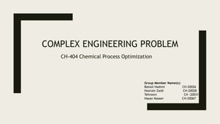 Complex engineering problem CPO404 .pptx | Mechanical and Industrial ...