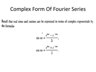 Complex form fourier series | PPTX