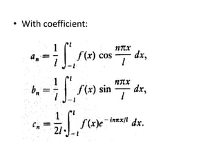 Complex form fourier series | PPTX