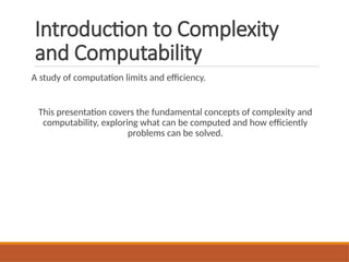 Complexity_and_Computabiliroduction.pptx