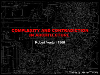 Complexity & Contradiction in Architecture | PPS | Design | Fine Art