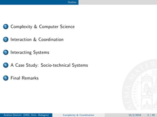Complexity in computational systems: the coordination perspective | PPT