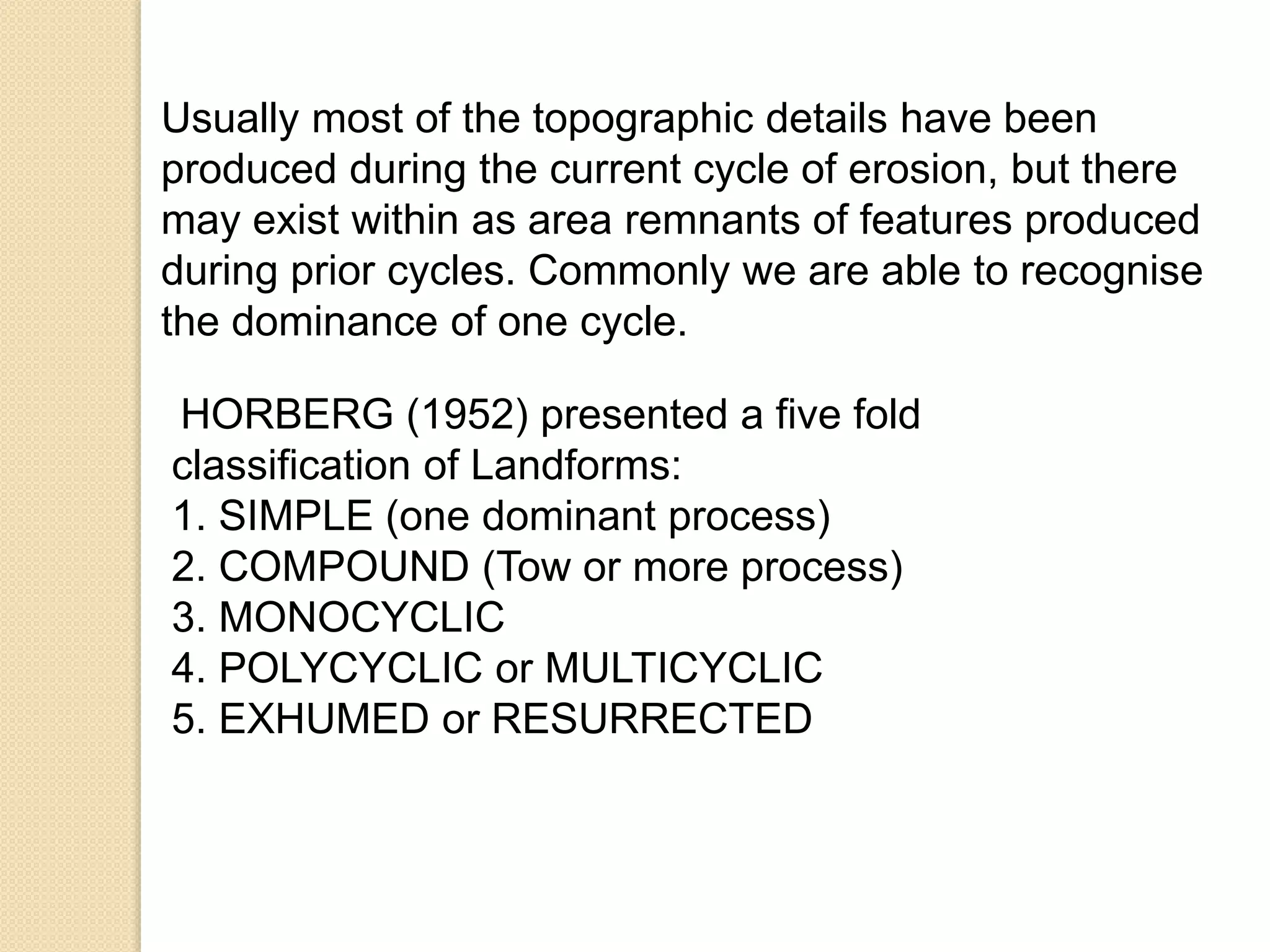 Complexity of geomorphic evolution is more common than simplicity | PPTX