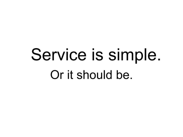 Complexity of Service | PPT