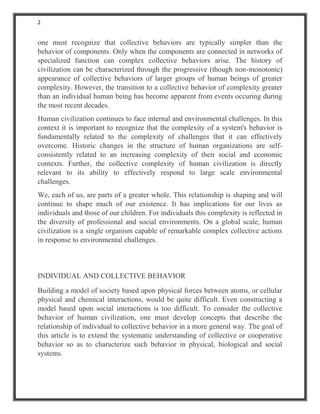 Complexity on rise from atoms to human beings to human civilization, a ...