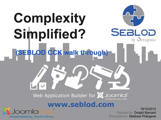 Complexity Simplified? (Seblod CCK walk through) | PPT