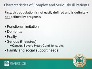 Complex needs in older adults_Riverside | PDF
