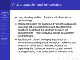 Complex networks: community detection and virus propagation | PPT